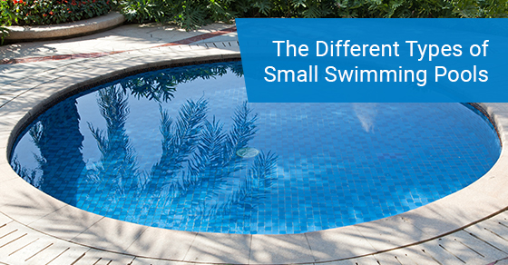 The Different Types of Small Swimming Pools | Solda Pools